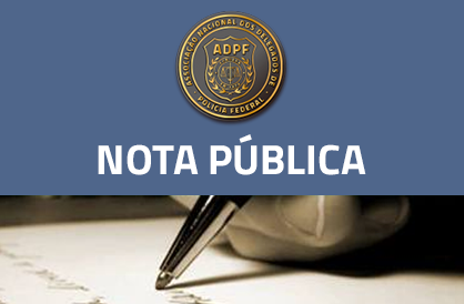 Nota da ADPF - ADPF : ADPF
